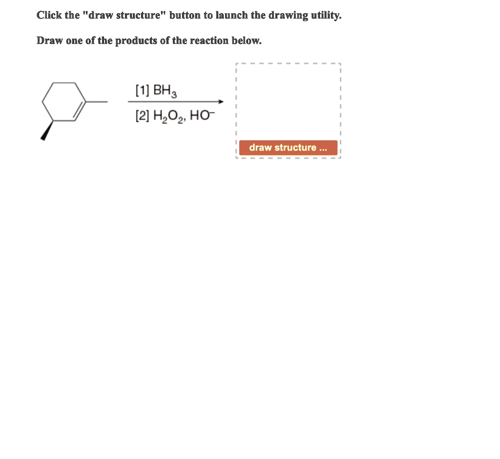 SOLVED: Click the "draw structure" button to launch the drawing utility ...