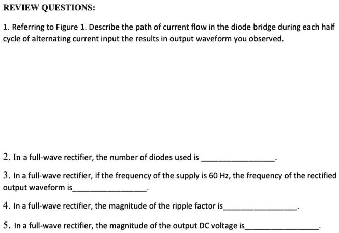SOLVED: REVIEW QUESTIONS: 1. Referring to Figure 1, describe the path ...
