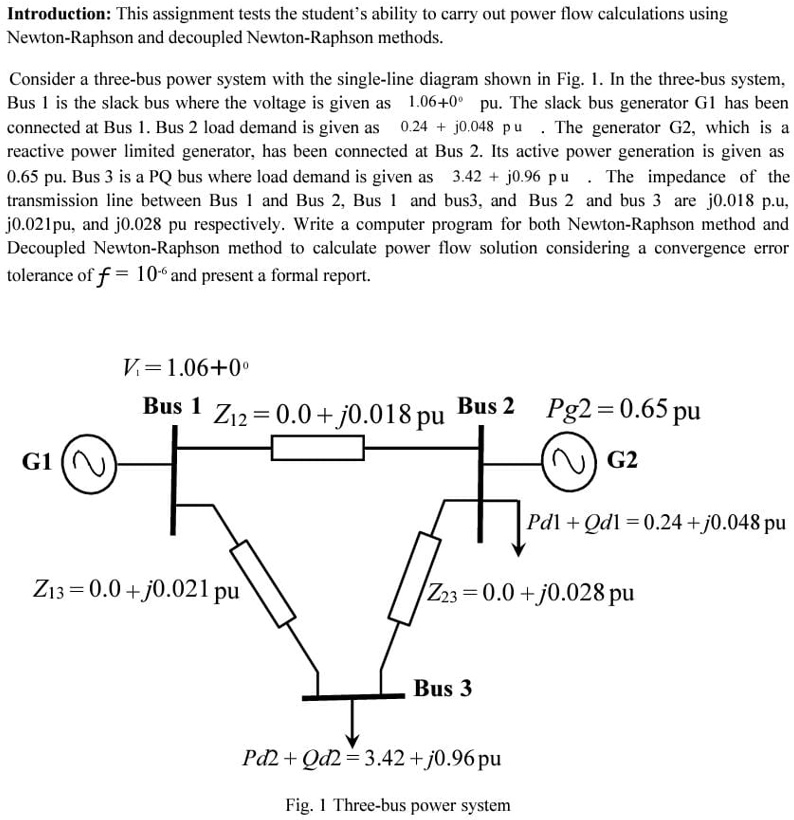 SOLVED: Introduction: Power flow calculations using Newton-Raphson and ... SOLVED: Introduction: Power flow calculations using Newton-Raphson and ...