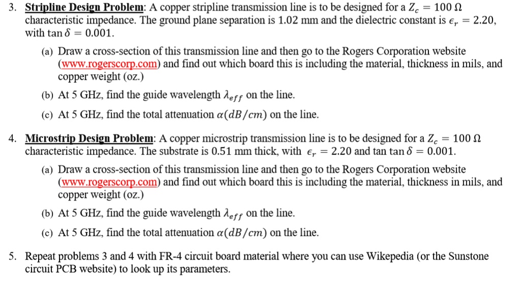 3. Stripline Design Problem: A copper stripline transmission line is to ...
