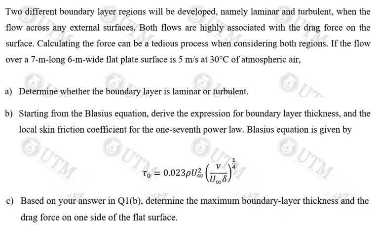 Two different boundary layer regions will be developed, namely laminar and turbulent, when the ...