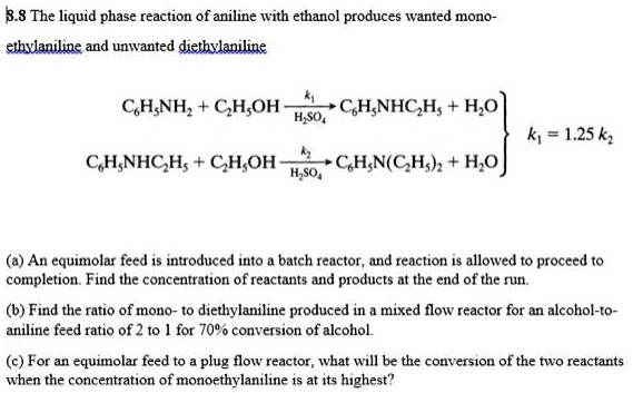 3.8 The liquid phase reaction of aniline with ethanol produces wanted ...