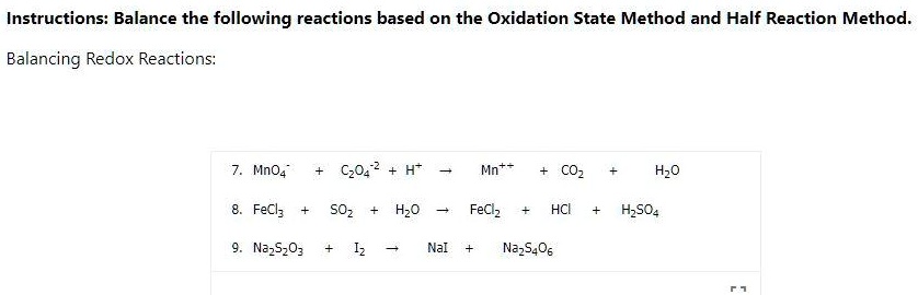 SOLVED: Instructions: Balance the following reactions based on the ...