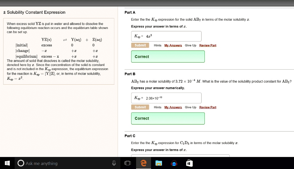 SOLVED: Enter the Ksp expression for C2D3 in terms of the molar solubility x. When excess solid ...
