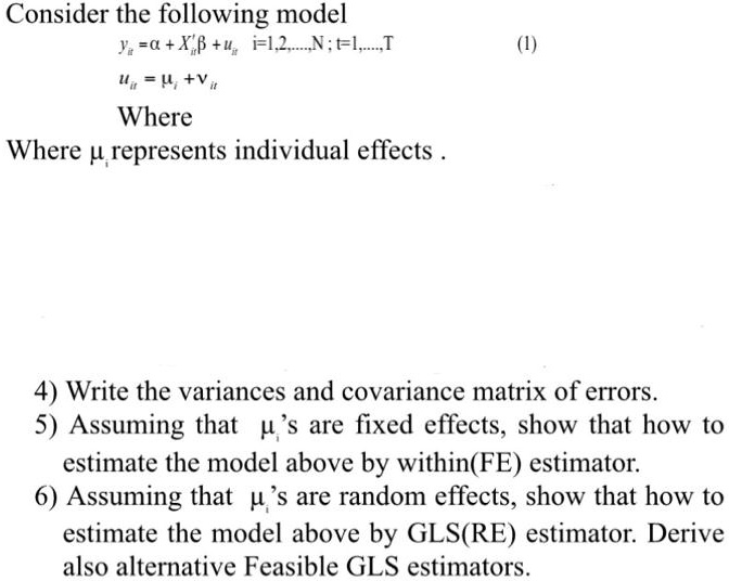 Solved Consider The Following Model Y A X 1 N 1 I I N Where Where Represents Individual