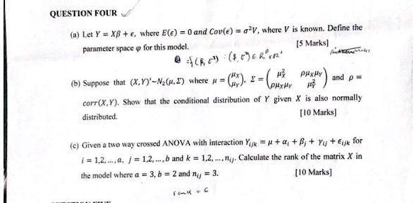 SOLVED: QUESTION FOUR: a) Let Y = X + e, where E = 0 and Cov = aV ...