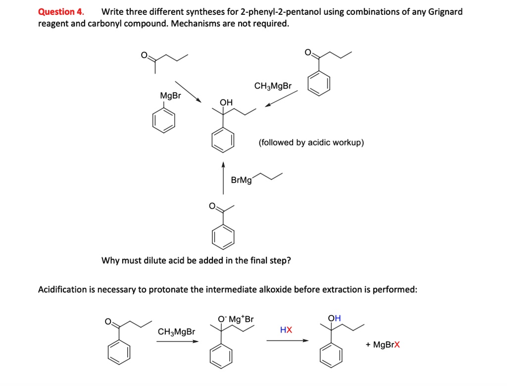 could you please explain how to synthesize 2 phenyl 2 pentanol using ...