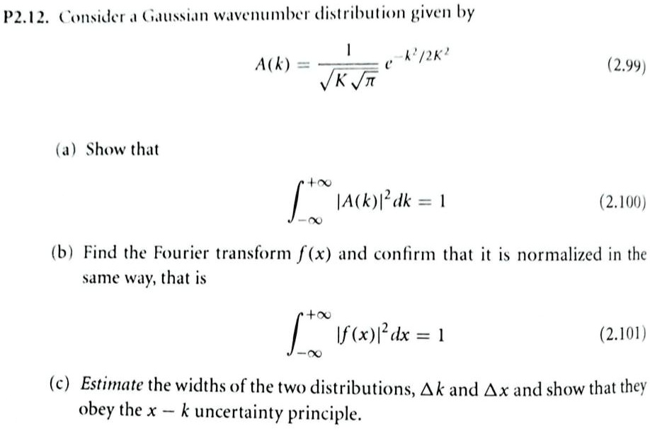 SOLVED: You must add the proof of making an integral of a Gaussian ...
