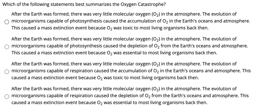 SOLVED: Which of the following statements best summarizes the Oxygen ...