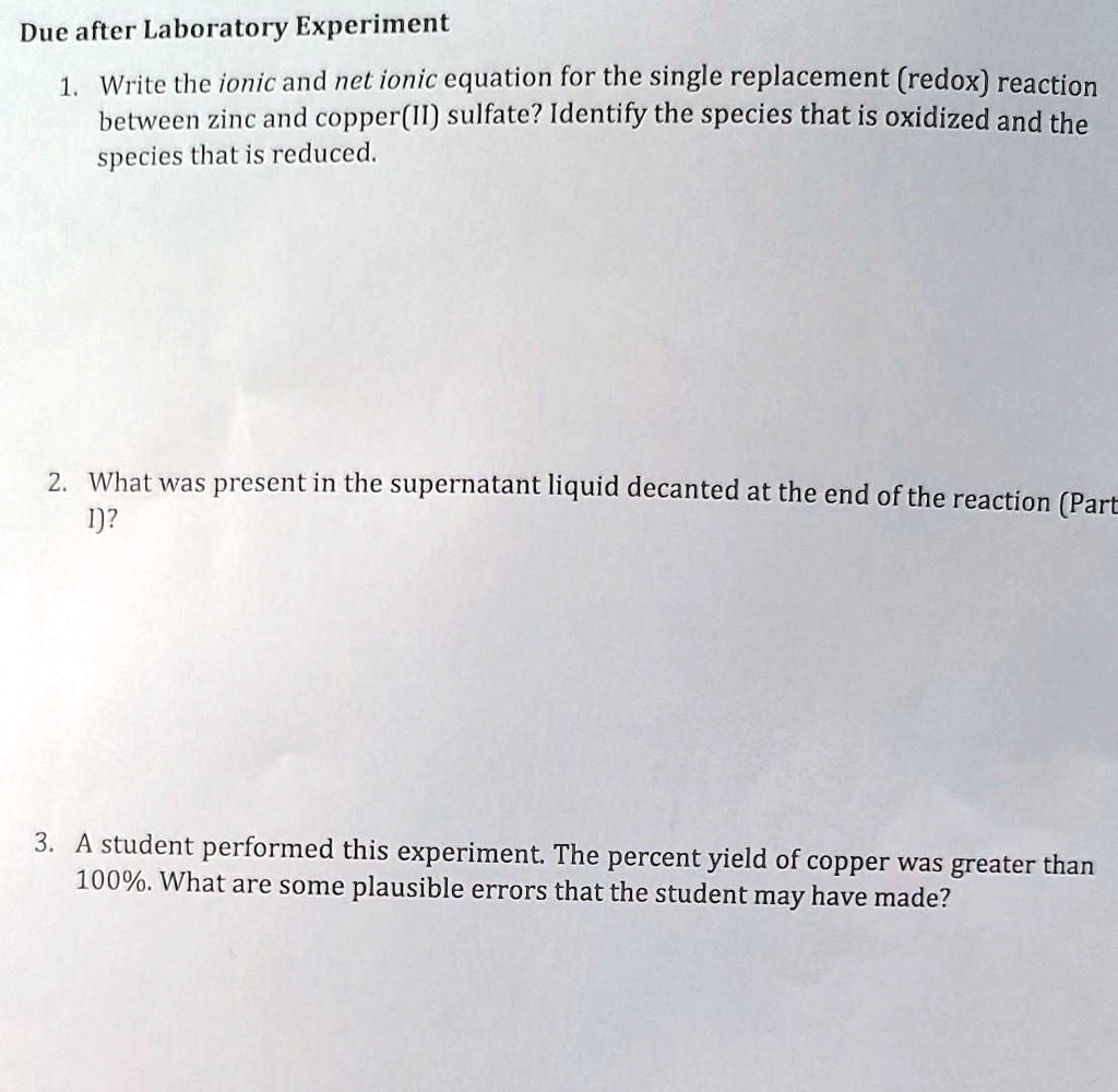 Due after Laboratory Experiment 1. Write the ionic and net ionic ...
