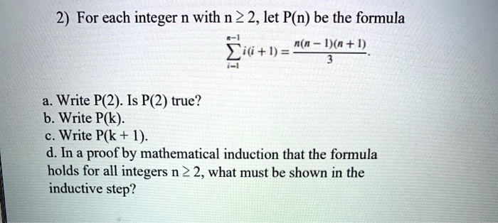 2 for each integer n with n 2 let pn be the formula nn wgl zith write ...