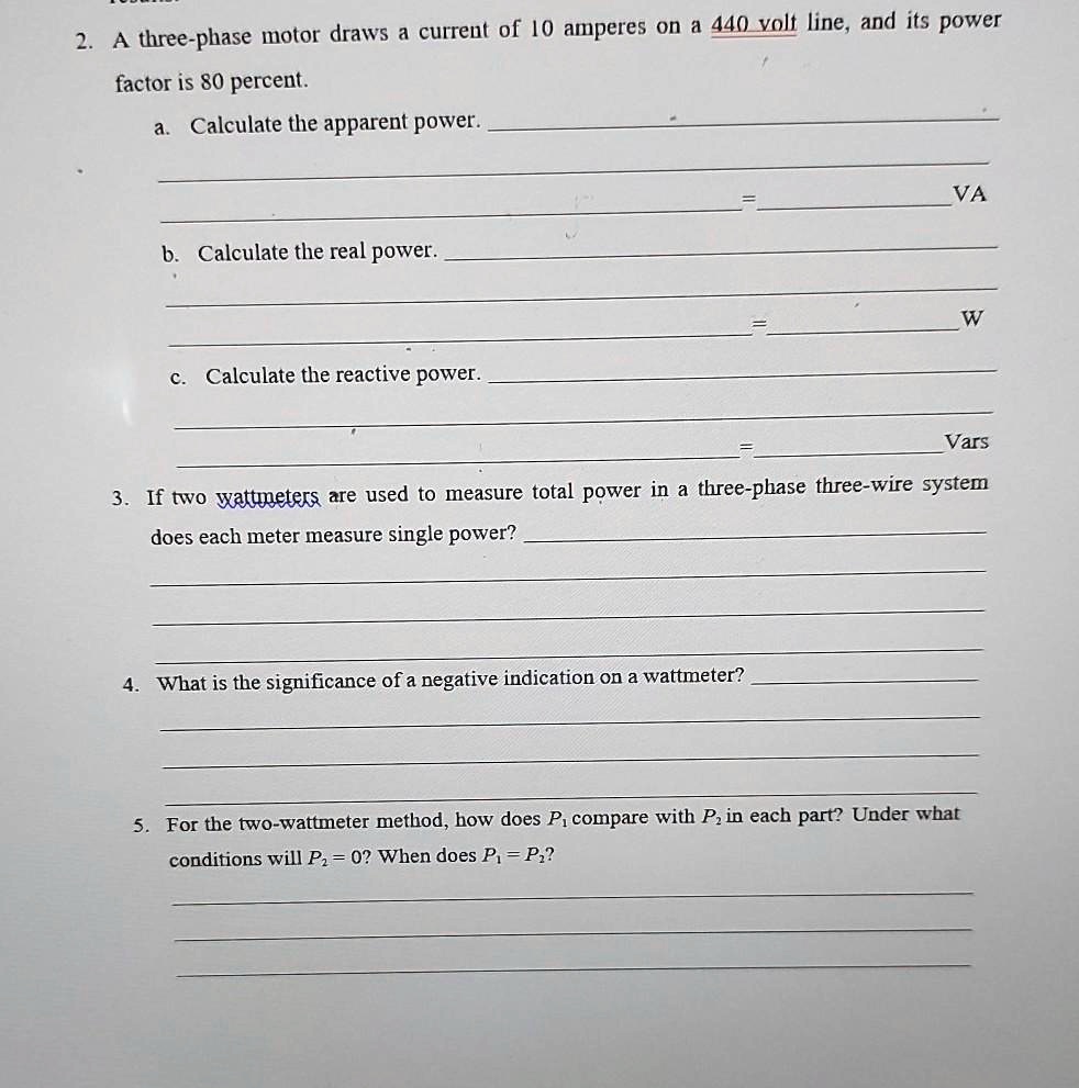 SOLVED: 2.A three-phase motor draws a current of 10 amperes on a 440 ...