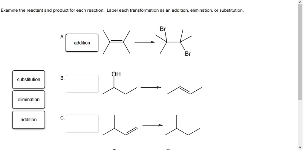 [GET ANSWER] examine the reactant and product for each reaction label ...