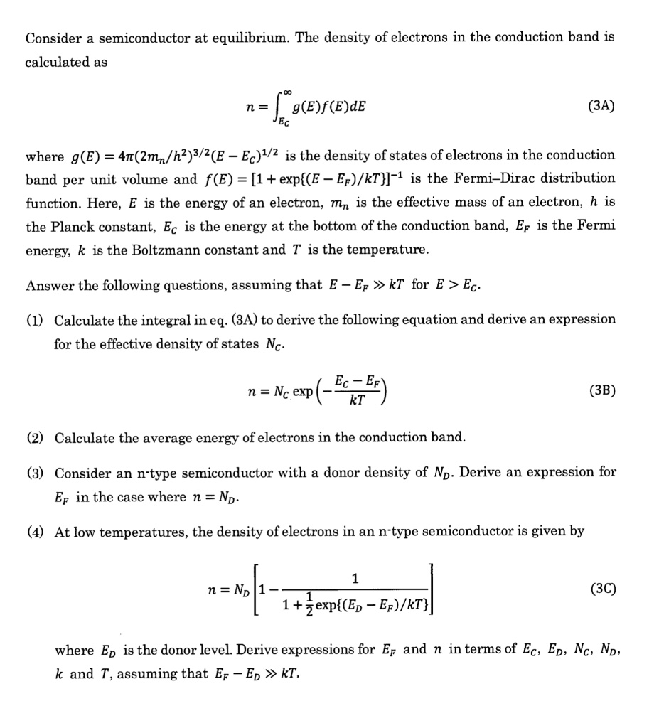 Consider a semiconductor at equilibrium the density of...