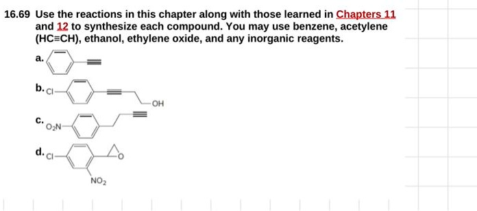16.69 Use the reactions in this chapter along with those learned in ...