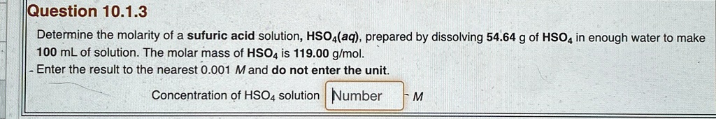 Question 10.1.3 Determine the molarity of a sulfuric acid solution ...