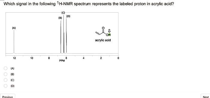 SOLVED: Texts: Which signal in the following 1H-NMR spectrum represents the labeled proton in ...