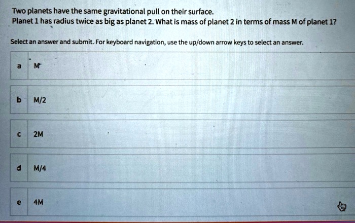 SOLVED:Two planets have the same gravitational = pull c on their ...