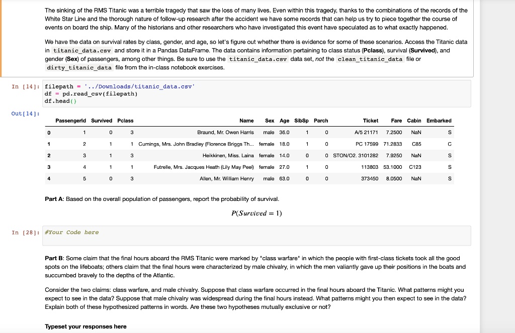 SOLVED:The sinking of the RMS Titanic was terrible tragedy that saw the ...