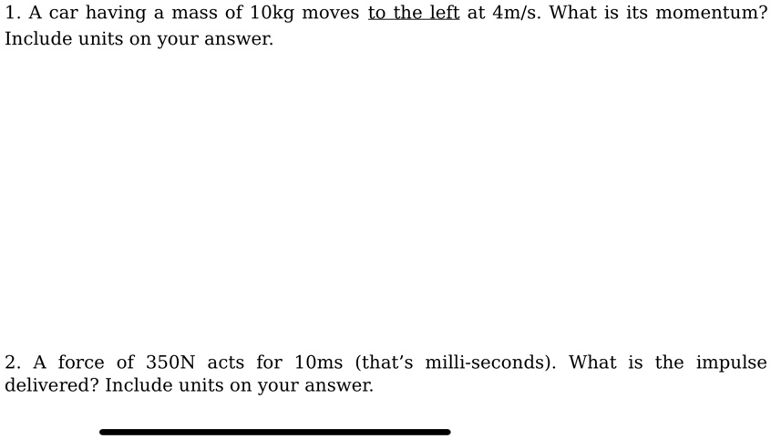 Solved A Car Having A Mass Of 10kg Moves To The Left At 4 M S What