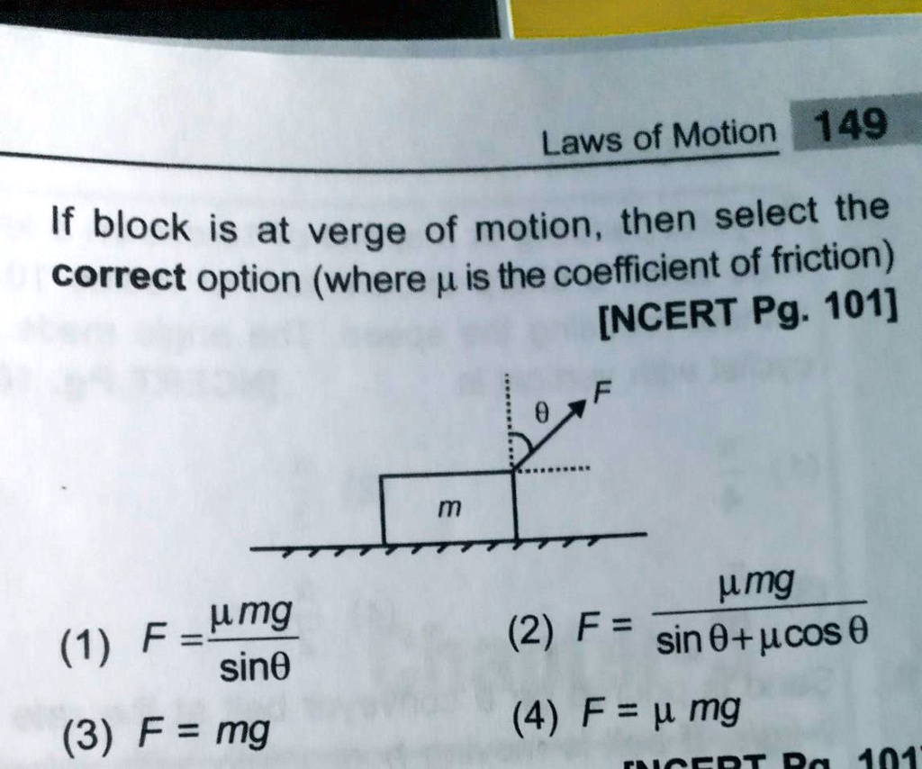 laws of motion 1494if block is at verge of motion then select ...