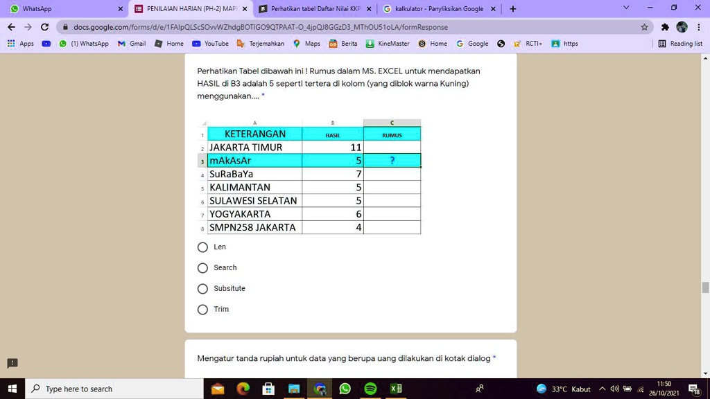 SOLVED: Perhatikan Tabel dibawah ini ! Rumus dalam MS. EXCEL untuk mendapatkan HASIL di B3 ...