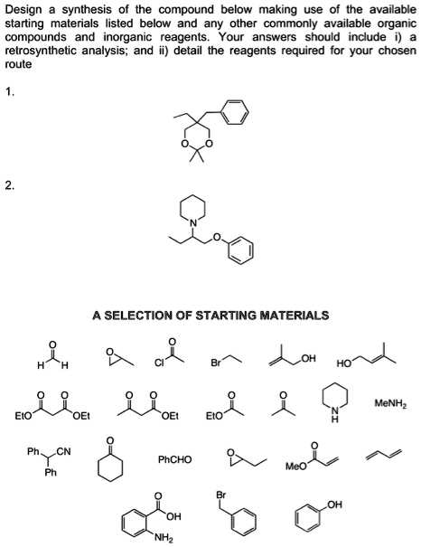 SOLVED:Design synthesis of the compound below making use of the ...