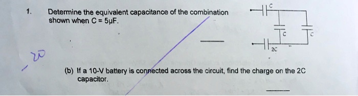 SOLVED: Determine the equivalent capacitance of the combination shown ...