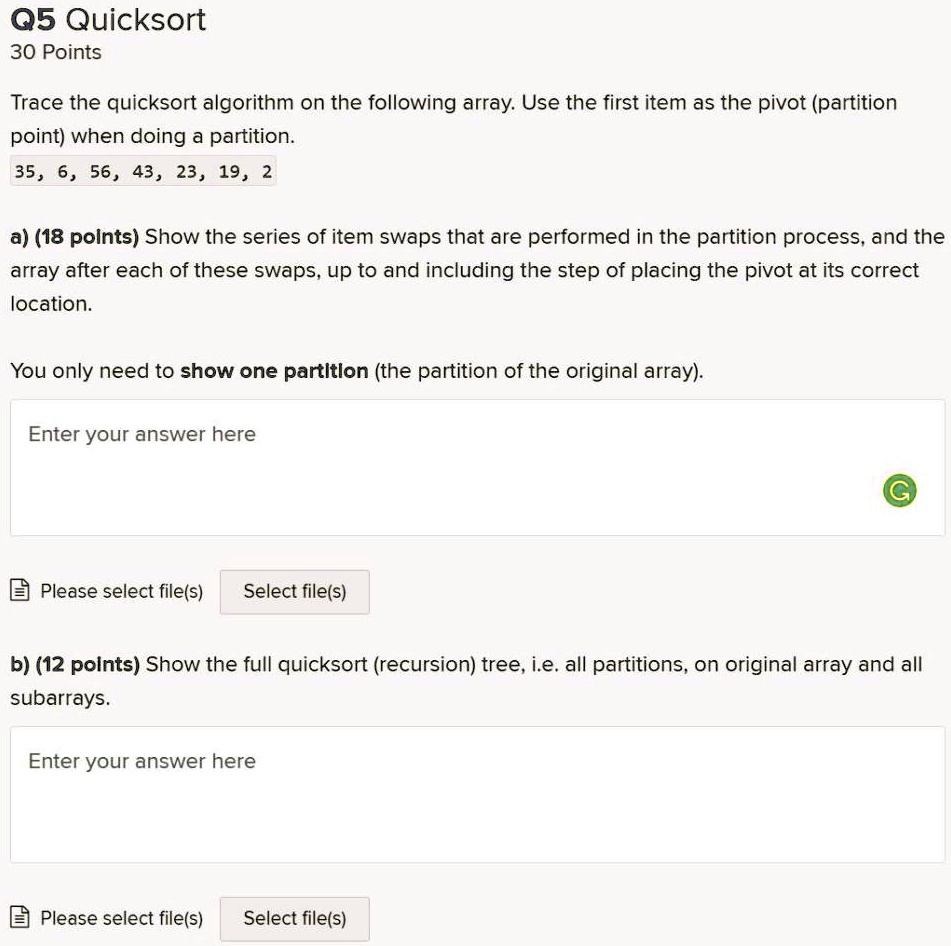 Solved Q5 Quicksort 30 Points Trace The Quicksort Algorithm On The Following Array Use The