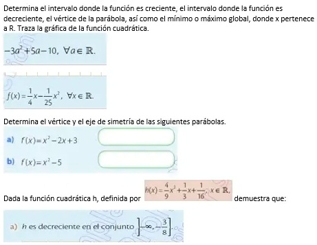 Determina el intervalo donde la función es creciente, el intervalo ...