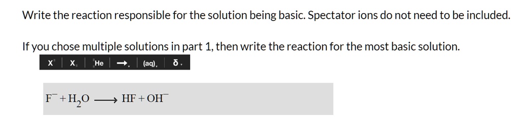 SOLVED: NaF is the salt Write the reaction responsible for the solution ...