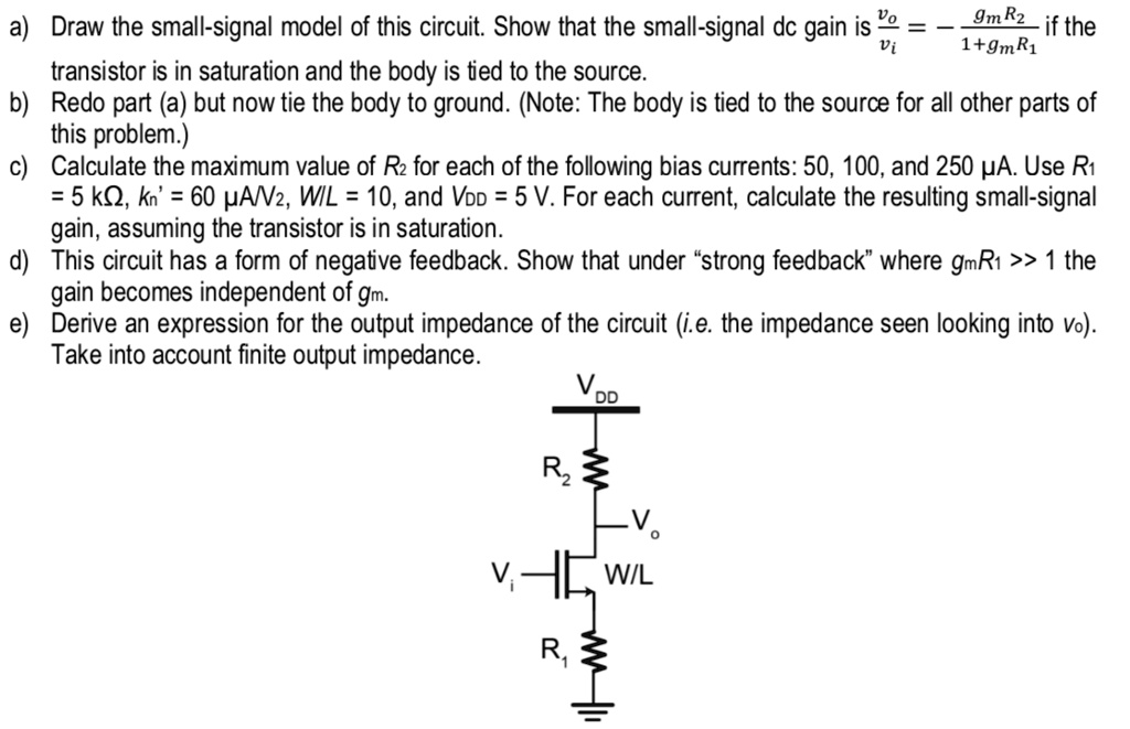 SOLVED: a) Draw the small-signal model of this circuit. Show that the small-signal dc gain is P ...