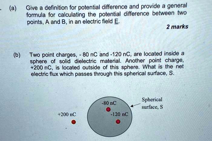 SOLVED: (a) Give a definition for potential difference and provide a ...