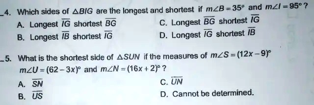 SOLVED: Which sides of ABIG are the longest and shortest if mZB = 35Â ...