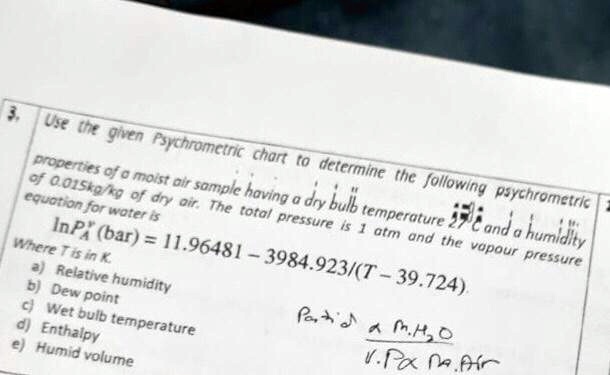 SOLVED: Text: 3, Use the given Psychrometric chart to determine the following psychrometric ...