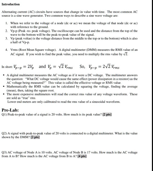 SOLVED: Introduction Alternating current (AC) circuits have sources ...