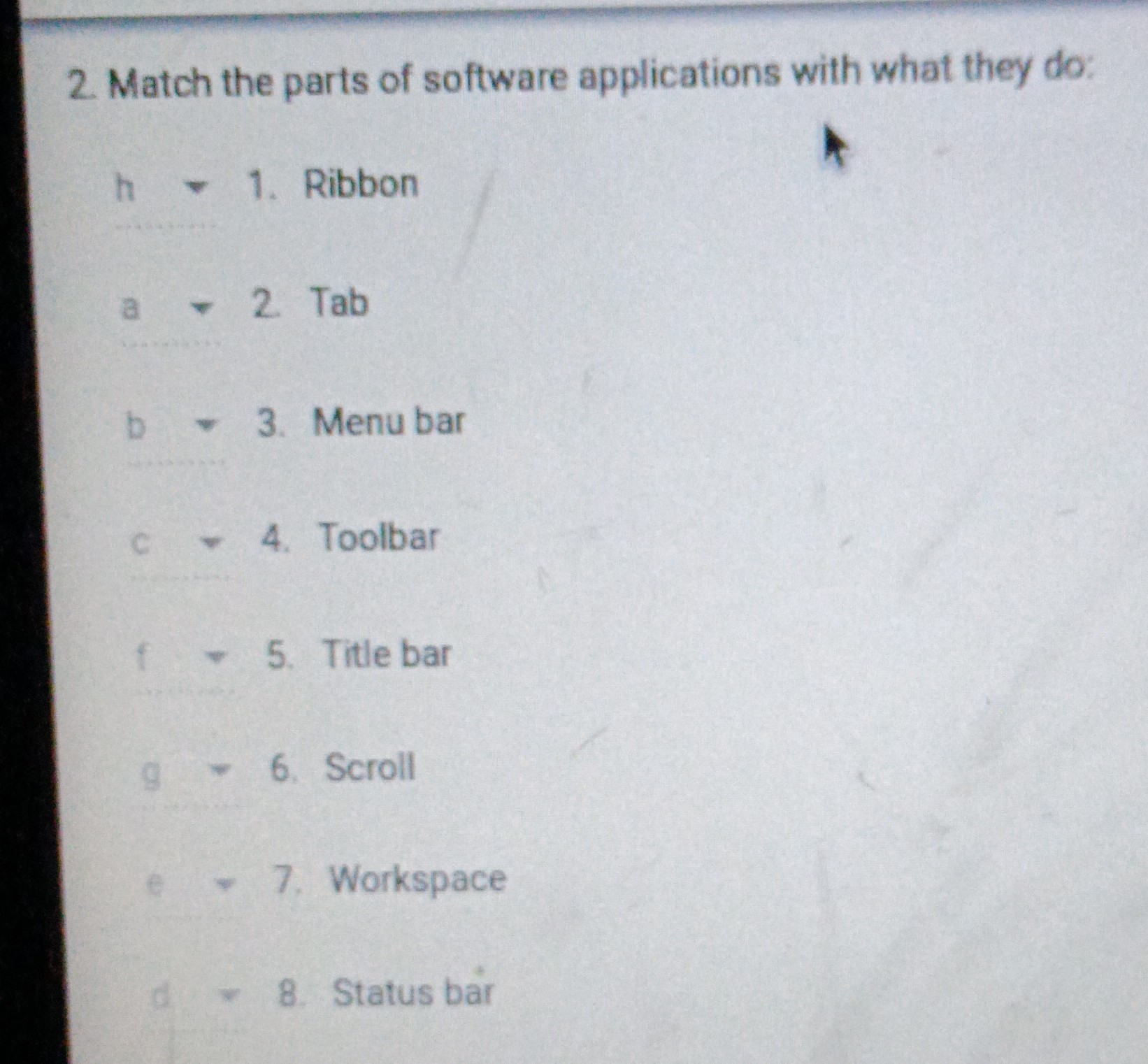 SOLVED: 2. Match the parts of software applications with what they do ...