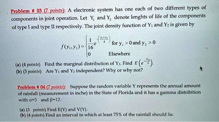 SOLVED:Problem # 03 points): A electronic system has one each of two ... SOLVED:Problem # 03 points): A electronic system has one each of two ...
