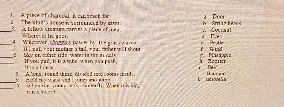 answer the riddles pahelp po neto a piece of charcoal it can reach iar ...