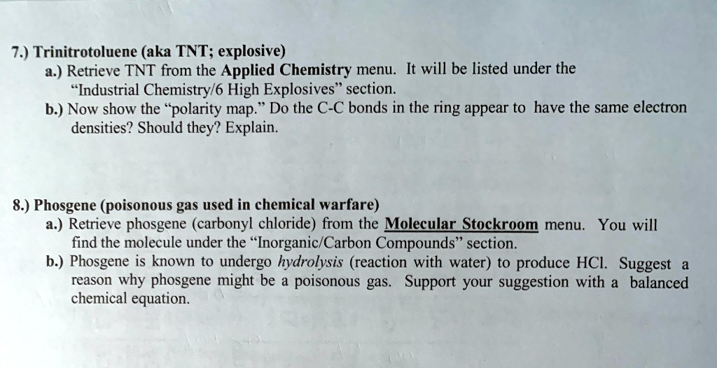 SOLVED: 7.) Trinitrotoluene (aka TNT; explosive) 4.) Retrieve TNT from ...
