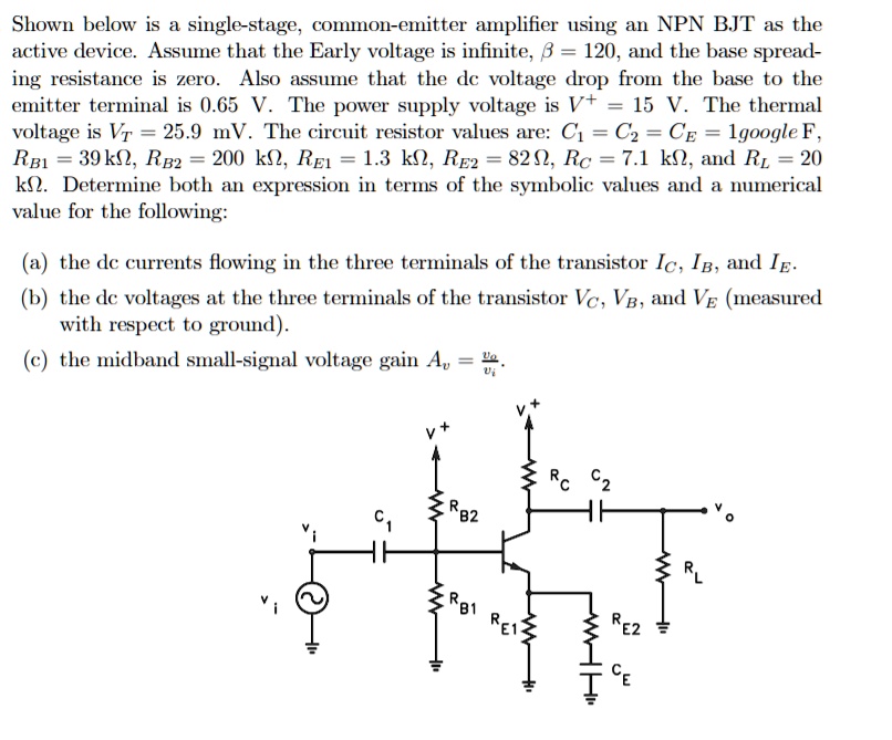 Shown below is a single-stage, common-emitter amplifier using an NPN ...
