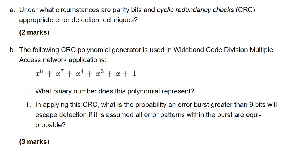 SOLVED: a. Under what circumstances are parity bits and cyclic redundancy checks (CRC ...