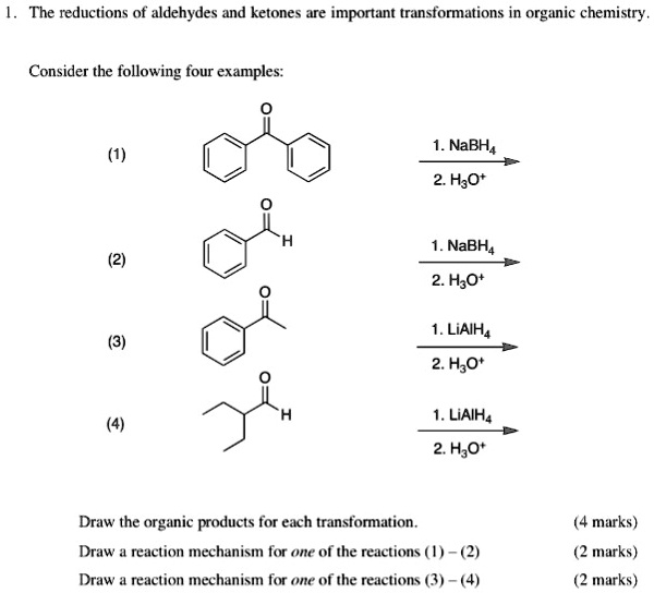 1. The reductions of aldehydes and ketones are important ...