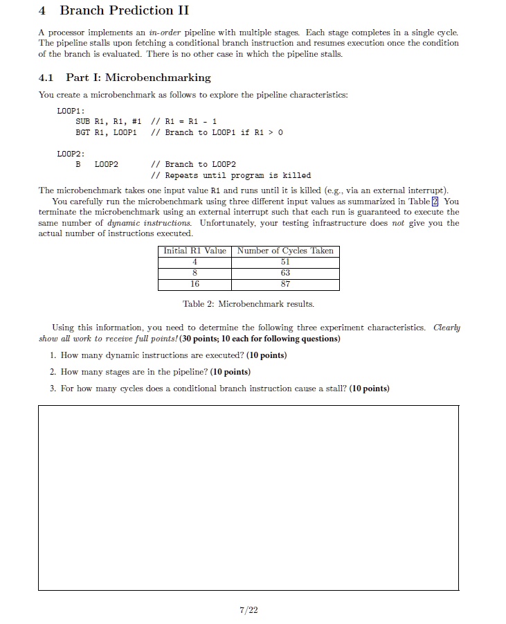 4 Branch Prediction II A processor implements an in-order pipeline with ...