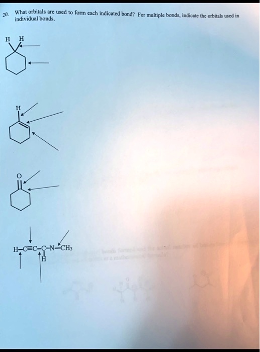 Solved What Orbitals Are Used Form Cach Indicated Bond For Multiple Bonds Indicate Thc