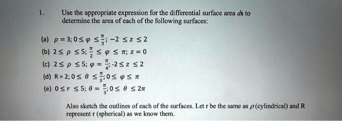 SOLVED: Texts: 1. Use the appropriate expression for the differential ...