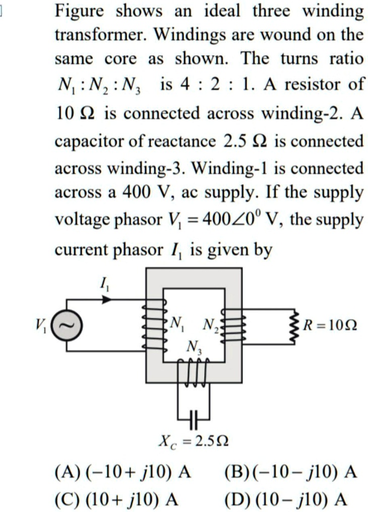 SOLVED: Figure shows an ideal three-winding transformer. Windings are ...