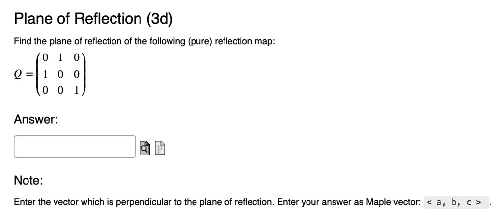 Plane of Reflection (3d) Find the plane of reflection… - SolvedLib