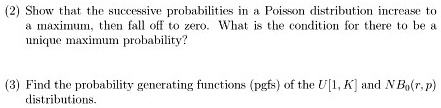 (2) Show that the successive probabilities in a Poisson distribution ...