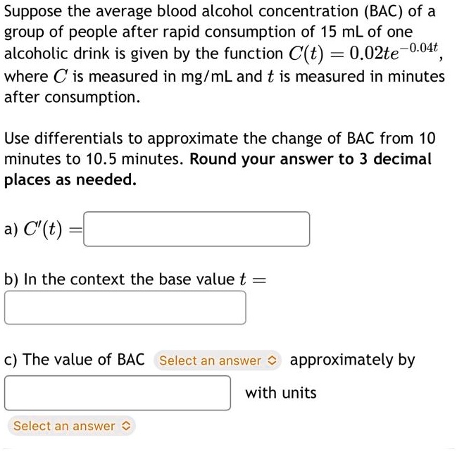 SOLVED: Suppose the average blood alcohol concentration (BAC) of a ...